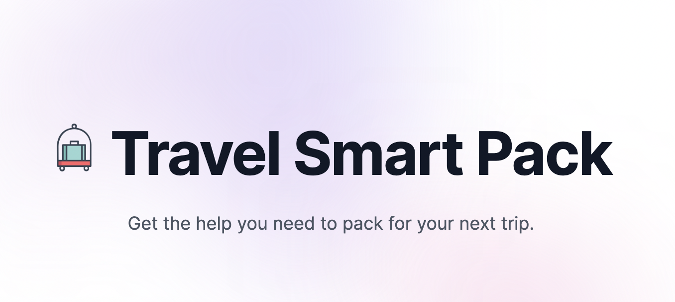 Travel Smart Pack